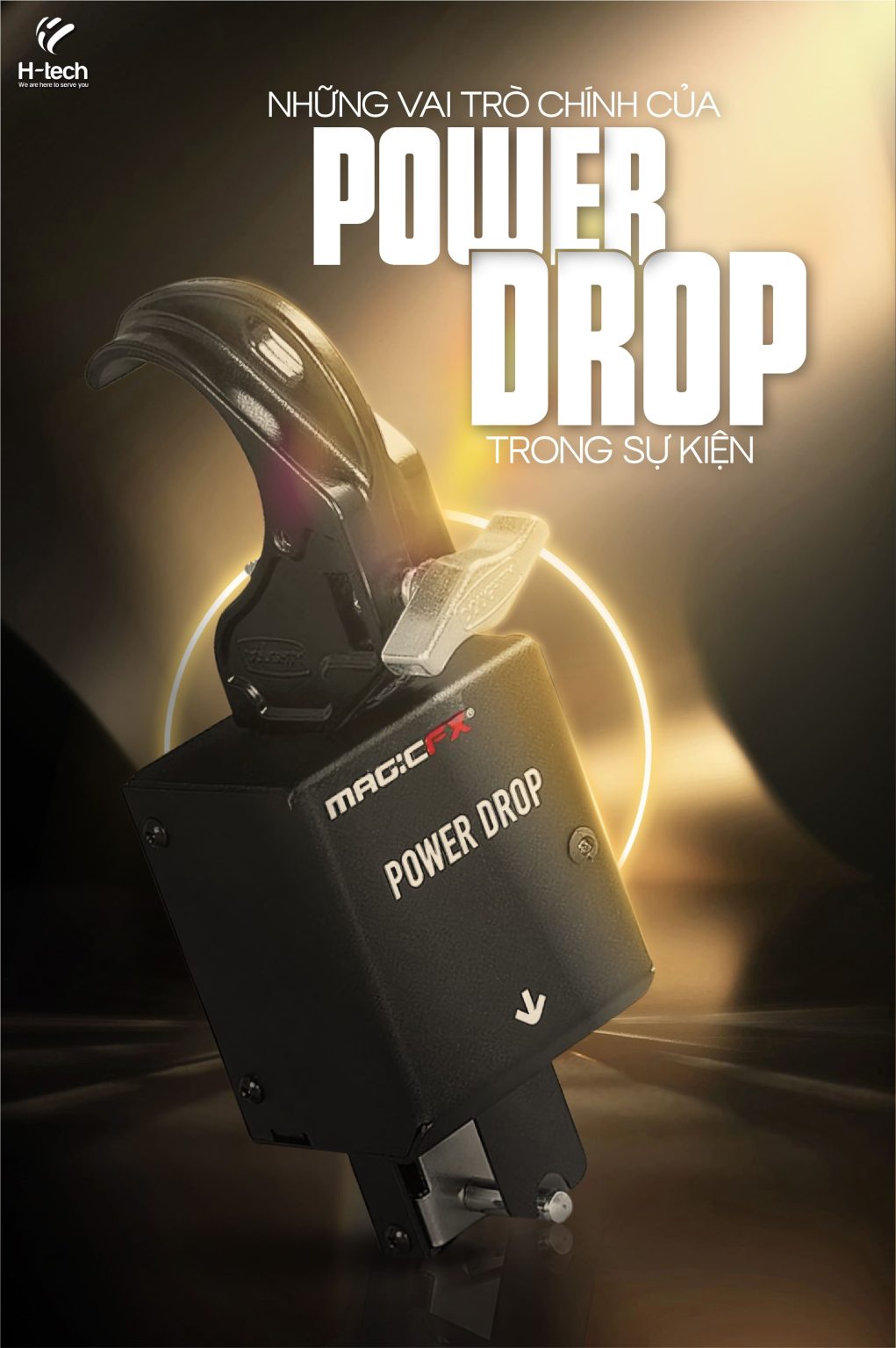 Những Vai Trò Chính Của Power Drop Trong Sự Kiện - H-TECH EVENT
